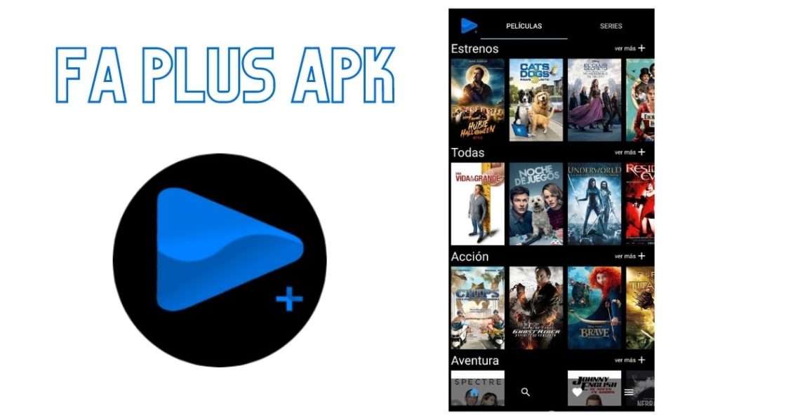 FA Plus Apk 2025 Mejor Alternativa Gratis a Netflix - Tecnoguia