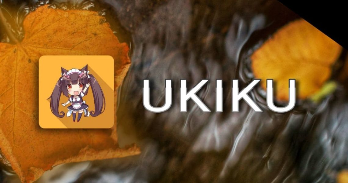 Ukiku Apk 2025 Descargar Android, PC, Mac y Smart TV - Tecnoguia