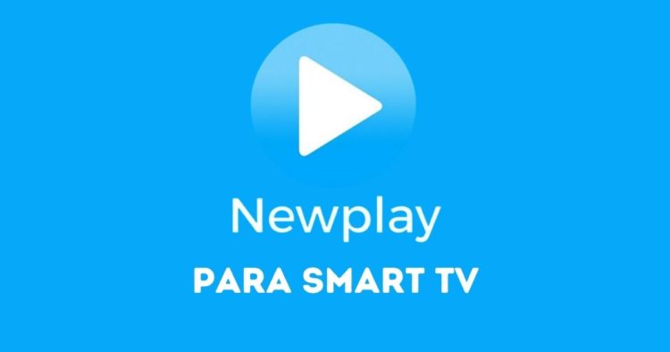 Newplay APK para Smart TV: Descargar última versión febrero 2026